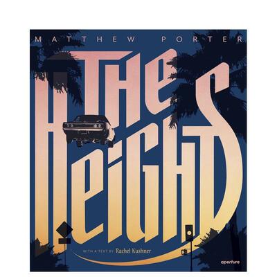 【现货】摄影师马修·波特的飞车照片 The Heights: Matthew Porter’s Photographs of Flying Cars 英文原版进口画册