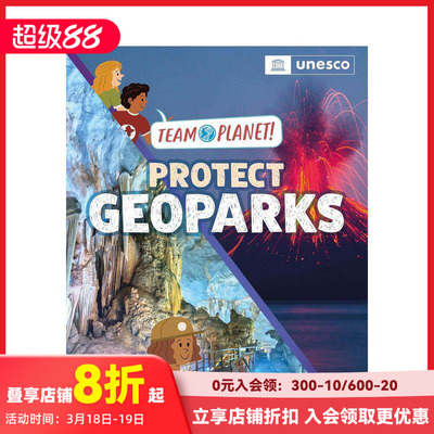 【预售】星球团队！：保护地质公园 【Team Planet!】Protect Geoparks 原版英文儿童绘本 善本图书