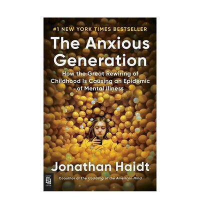 【现货】焦虑的一代（平装） The Anxious Generation Goodreads高分推荐 原版英文社会科学
