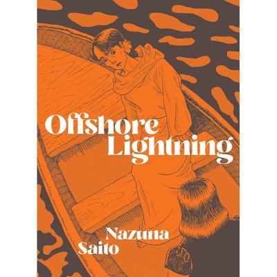 【现货】【日本画师齋藤なずな】海上闪电 Offshore Lightning 进口原版英文漫画书 善本图书
