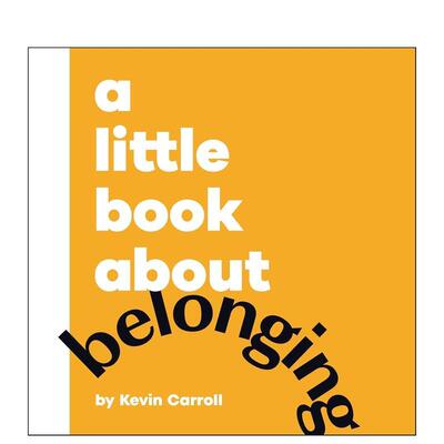 【预售】【小丛书大思想】归属感 【A Little Book About】Belonging 原版英文儿童绘本善本图书