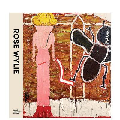 【预售】罗斯·怀利 Rose Wylie 原版英文艺术画册画集 善本图书