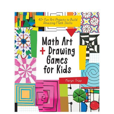 【预售】英文原版 40多个儿童数学艺术和绘画游戏活动 Math Art and Drawing Games for Kids 艺术启蒙 6岁+儿童英语绘本进口图书