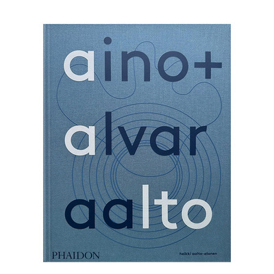 【预售】阿尔托夫妇：共度人生 Aino + Alvar Aalto: A Life Together 原版英文建筑设计 善本图书