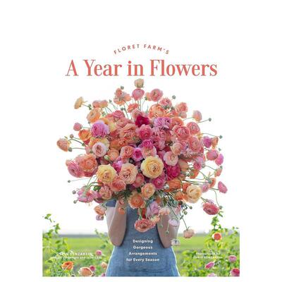【预售】小花农场:鲜花盛开的一年 Floret Farm‘s A Year in Flowers 原版英文生活综合 善本图书