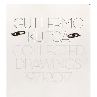 【预售】吉列尔莫·奎特卡：素描集（1971 - 2017） Guillermo Kuitca 原版英文艺术画册画集 善本图书