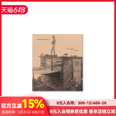 【现货】小屋 寺庙 城堡 Huts Temples Castles MACK 英文原版进口摄影作品集 善本图书