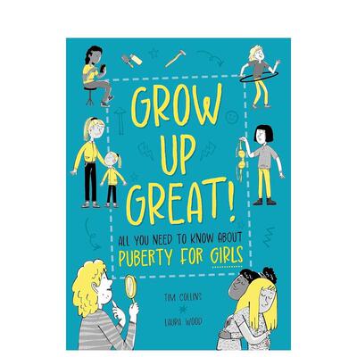【预售】茁壮成长！：女孩青春期备指南 Grow Up Great!: All You Need to Know About Puberty for Girls 原版英文青少年读物