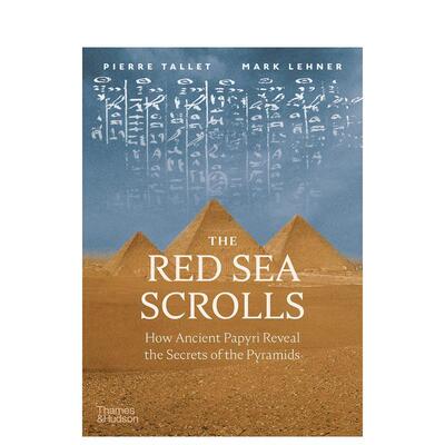 【预售】红海古卷：揭开金字塔的秘密 The Red Sea Scrolls  原版英文人文历史 善本图书