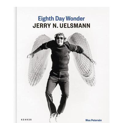 【现货】第八天奇迹 - 杰利·尤斯曼 Eighth Day Wonder – Jerry N. Uelsmann 原版英文摄影作品集