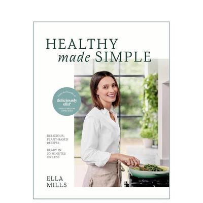 【预售】简易健康食谱：以植物为基础的美味食谱 Deliciously Ella Healthy Made Simple 原版英文餐饮生活美食 善本图书