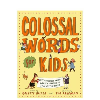 【预售】读诗学词汇 Colossal Words for Kids 原版英文儿童语言/概念启蒙 善本图书