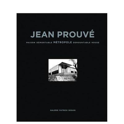 【预售】让·普鲁维：大都会可拆卸住宅 卷7 Jean Prouvé 原版英文建筑设计 巴黎赛金 20世纪法国设计大师