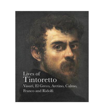【预售】丁托列托传 Lives of Tintoretto 原版英文艺术画册画集