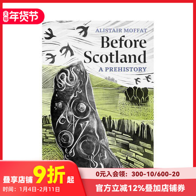 【现货】苏格兰：史前 Before Scotland: A Prehistory 原版英文人文历史 Thames & Hudson