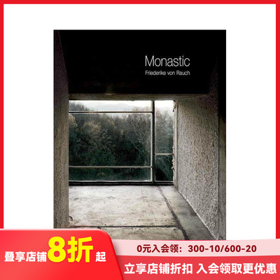 【预售】弗里德里克·冯·劳赫：修道院 Friederike von Rauch: Monastic 原版英文摄影作品集