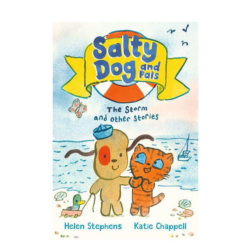 【预售】水手狗奇遇记:暴风雨及其它故事 Salty Dog and Pals: The Storm & Other Stories 原版英文儿童桥梁书 彩色插图初章书