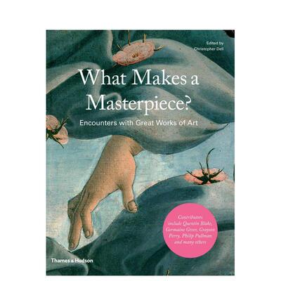 【预售】什么造就了杰作？ What Makes a Masterpiece: Artists， Writers 原版英文艺术画册画集