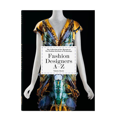 【预售】【TASCHEN】时尚设计师A-Z Fashion Designers A-Z 【40th Anniversary Edition】进口原版英文时尚设计师艺术 善本图书