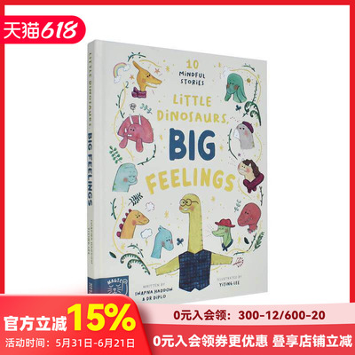 【现货】小恐龙，大感受 【10 Mindful Stories】Little Dinosaurs， Big Feelings 原版英文儿童绘本 善本图书