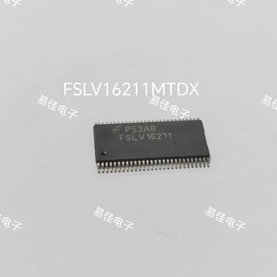 信号开关 FSLV16211MTDX TSSOP-56-6.1mm onsemi