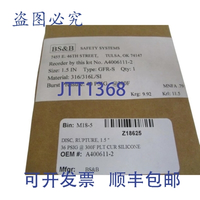 原装供应BS&B 型号:GFR-S A4006111-2 BURSTER片 1.5 英寸 NSMP