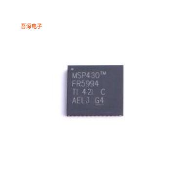 MSP430FR5994IRGZR |原装VQFN-48-EP(7x7)(MCU/MPU/SOC)