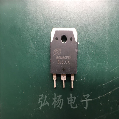 焊机IGBT单管 60N60FD1 60A 600V