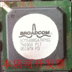 原装 BCM5488SA7IPBG BCM5488SA7KPBG BGA 现货库存 欢迎咨询