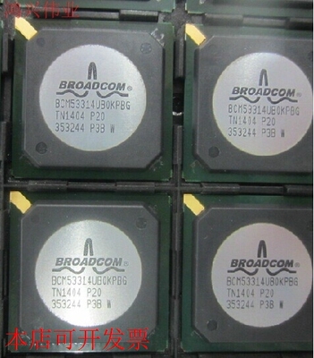 现货全新正品BCM53314SBOKPBG BCM53314SBOKPB以太网千兆芯片现货