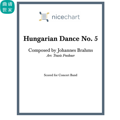 管乐合奏 匈牙利5号 Hungarian Dance No. 5总分谱mp3 2级 版本5