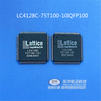 IC集成电路LC4128C-75T100-10IQFP100实物实拍实体店旧货现货供应