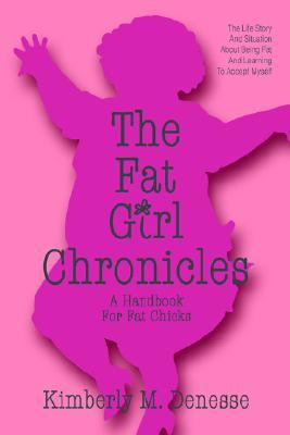 【预售】The Fat Girl Chronicles: A Handbook for Fat Chicks