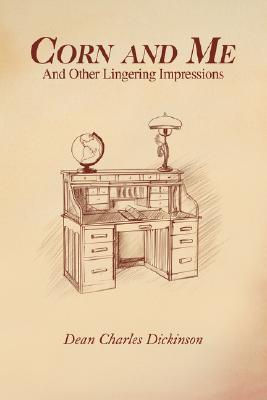 【预售】Corn and Me: And Other Lingering Impressions