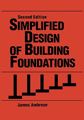 【预售】Simplified Design Of Building Foundations, 2Nd