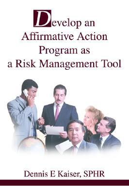 【预售】Develop an Affirmative Action Program as a Risk