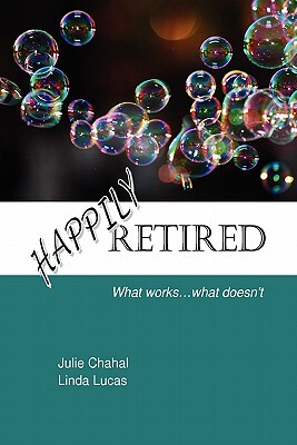 【预售】Happily Retired: What Works ... What Doesn't