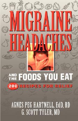 【预售】Migraine Headaches And The Foods You Eat: 200