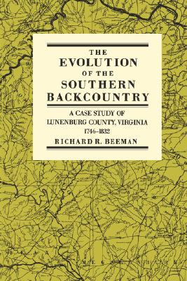 【预售】The Evolution of the Southern Backcountry: A Case