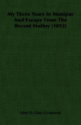 【预售】My Three Years in Manipur and Escape from the Recent