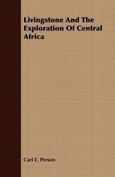 【预售】Livingstone and the Exploration of Central Africa