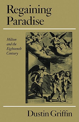 【预售】Regaining Paradise: Milton and the Eighteenth