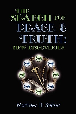 【预售】The Search for Peace and Truth: New Discoveries