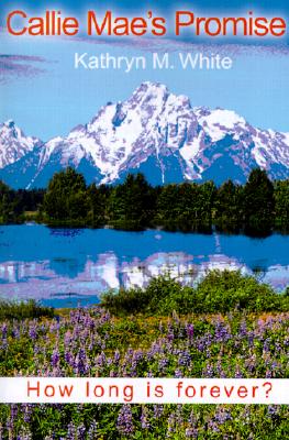 【预售】Callie Mae's Promise: How Long is Forever?