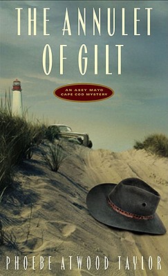 【预售】The Annulet of Gilt: An Asey Mayo Cape Cod Mystery