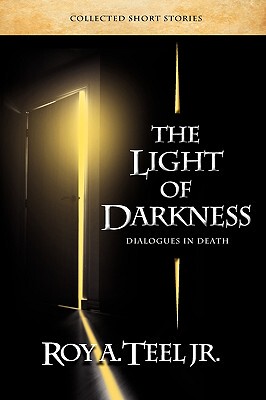 【预售】The Light of Darkness, Dialogues in Death
