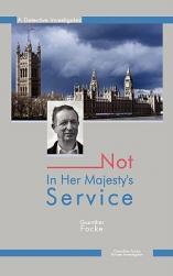 【预售】Not in Her Majesty's Service