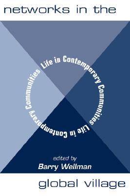 【预售】Networks in the Global Village: Life in Contemporary