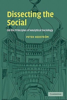 【预售】Dissecting the Social: On the Principles of