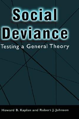 【预售】Social Deviance: Testing a General Theory